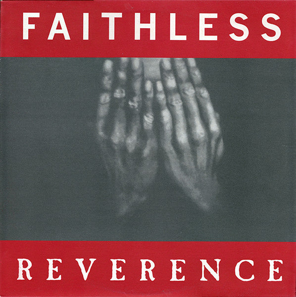 Faithless – Reverence – Inverted Audio Store